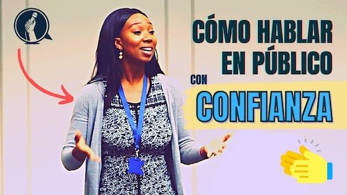 Cómo Hablar en Público y Hacer Presentaciones con Confianza | Técnicas de Nuestro Curso de ...
